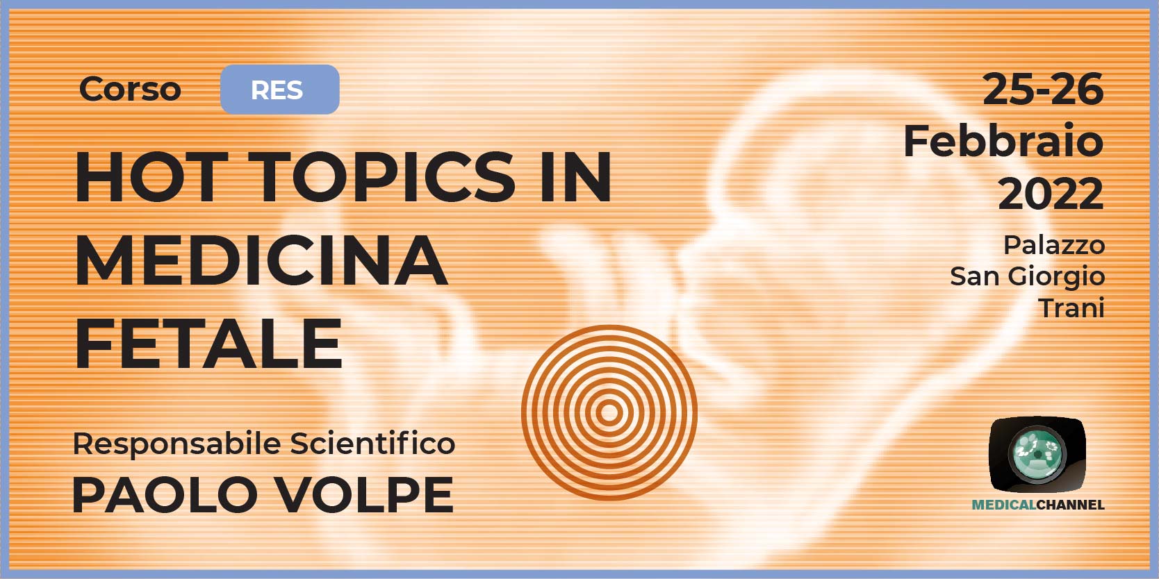 Hot Topics In Medicina Fetale 2022 MedicalChannel